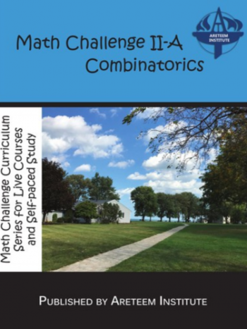 Math Challenge II-A Combinatorics Textbook – Areteem Institute